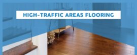 Best Durable Flooring for High Traffic Areas | 50Floor