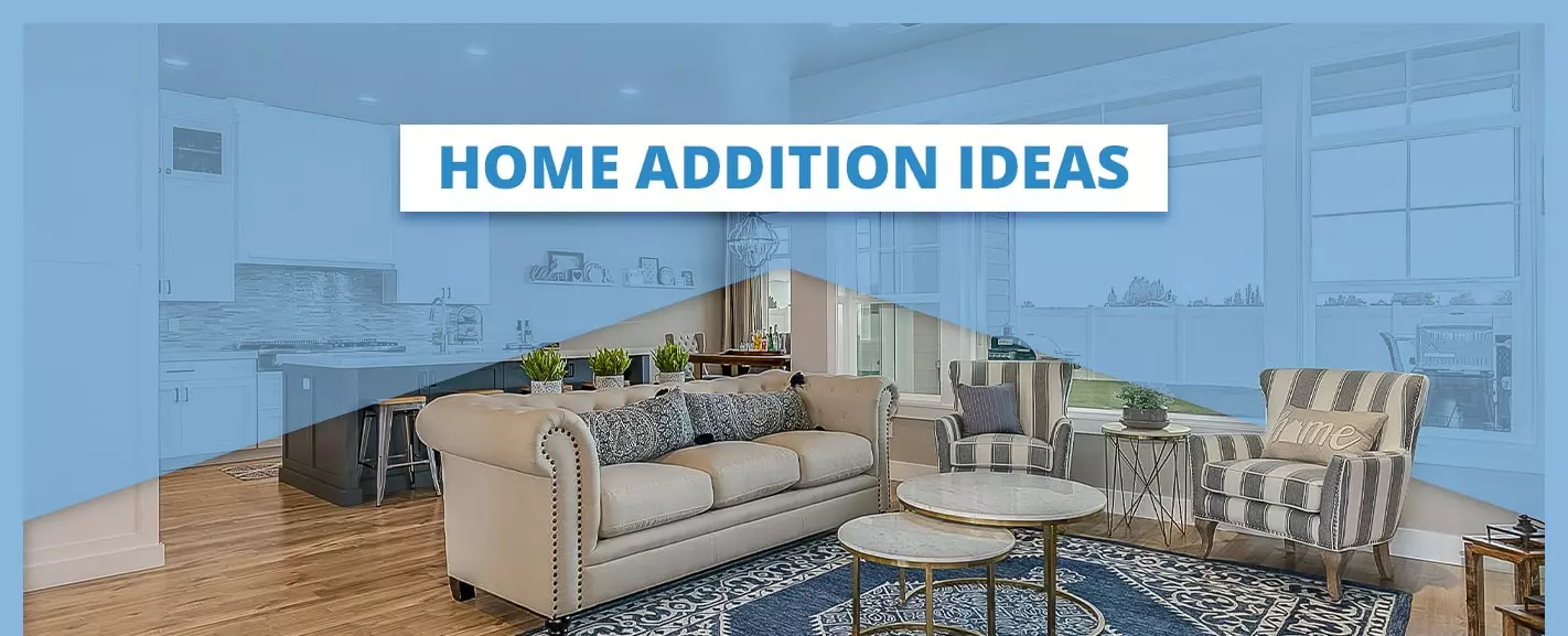 Custom Home Addition Ideas