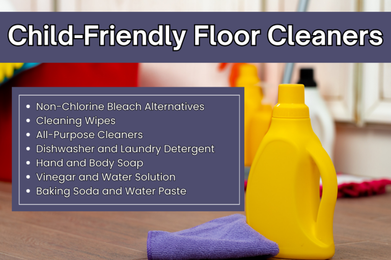 Safe Floor Cleaners for Kids | 50Floor
