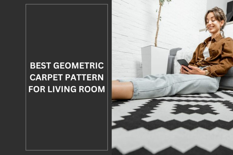 Best Geometric Carpet Patterns to Refresh Your Living Room | 50Floor
